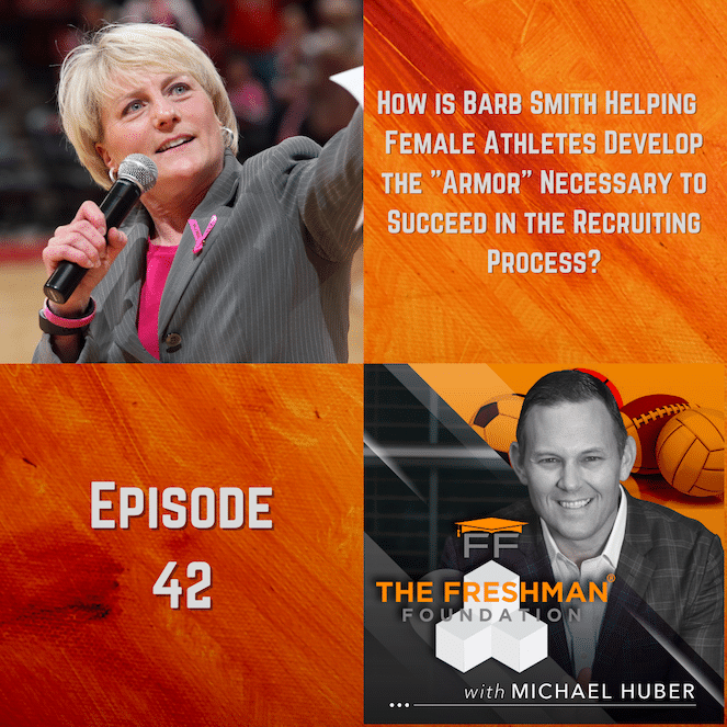 Barb Smith Guests on the Freshman Foundation Podcast with Michael Huber - Find My Team